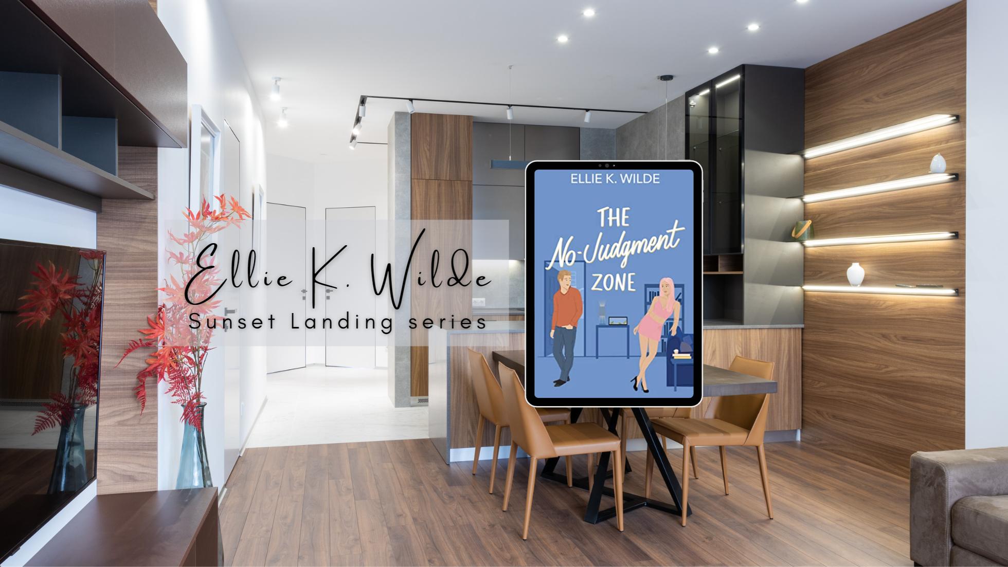 The No-Judgment Zone by Ellie K. Wilde - Slvrdlphn.com